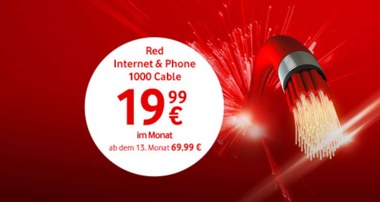 Vodafone Red Internet & Phone 1000 Cable - 1 Gbit/s Tarif gestartet